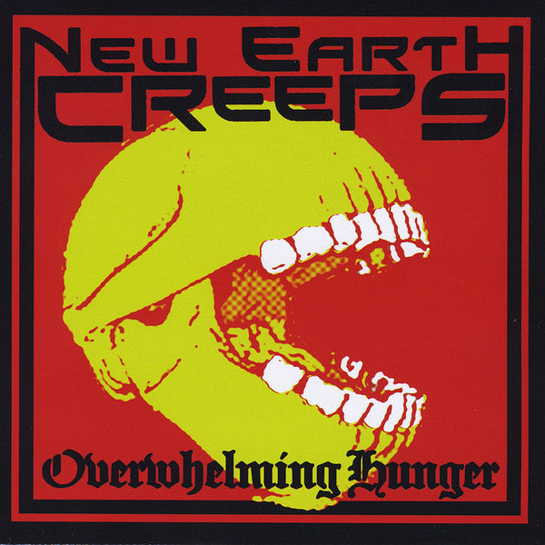 NEW EARTH CREEPS "Overwhelming Hunger" – AlternativeTentacles